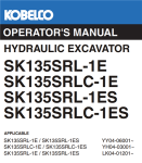 Kobelco SK135SRL-1E, SK135SRLC-1E, SK135SRL-1ES, SK135SRLC-1ES Hydraulic Excavator Operator’s ...