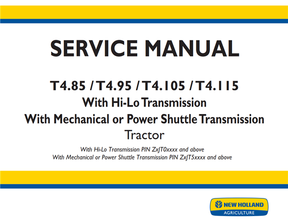 New Holland T4.85 / T4.95 / T4.105 / T4.115 With Hi-Lo Transmission ...
