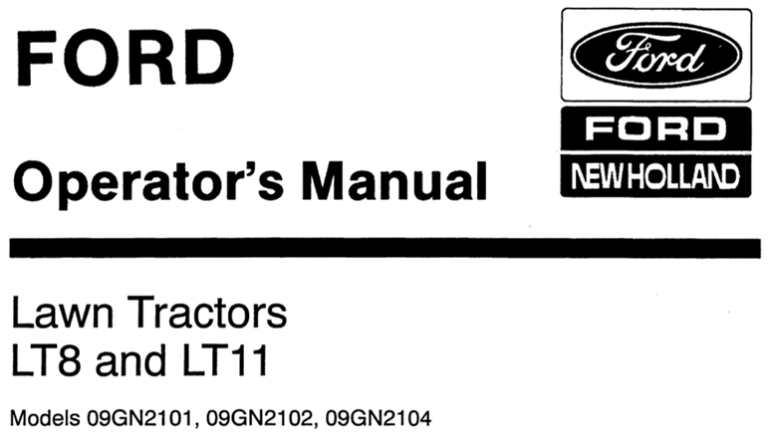 Ford LT8, LT11 Lawn Tractors Operator’s Manual (Models 09GN2101 ...