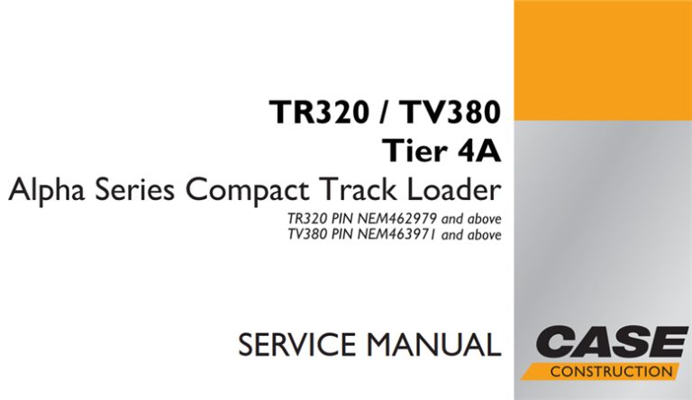 Case TR320/TV380 Tier 4A Alpha Series Compact Track Loader Service ...