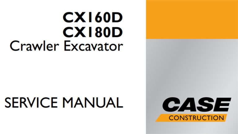 Case CX160D/CX180D Crawler Excavator Service Repair Manual | A Factory ...