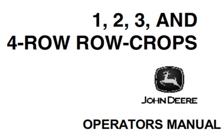 John Deere 1, 2, 3, 4-Row Row-Crops Operator’s Manual | A Factory ...