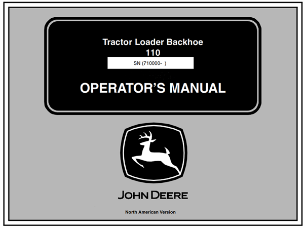 John Deere 110 Tractor Loader Backhoe Operator’s Manual (North American ...