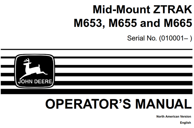 John Deere Mid-Mount ZTRAK M653, M655, M665 Operator’s Manual (North ...