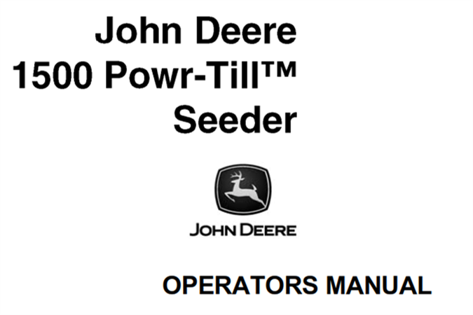 John Deere 1500 Powr-Till Seeder Operator’s Manual | A Factory Manual Store